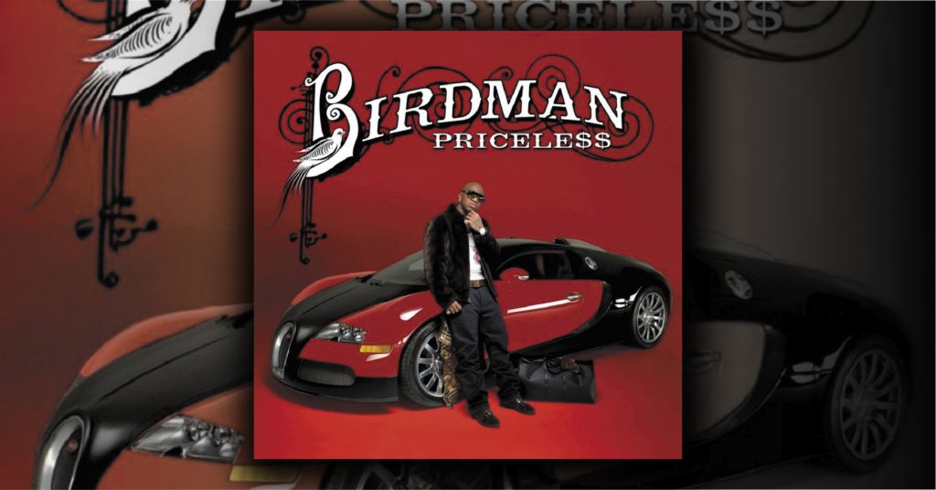 Birdman Priceless Album
